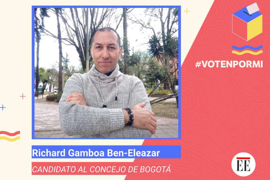 Richard Gamboa Ben-Eleazar luchará por las comunidades de la fe #Votenpormí | EL ESPECTADOR