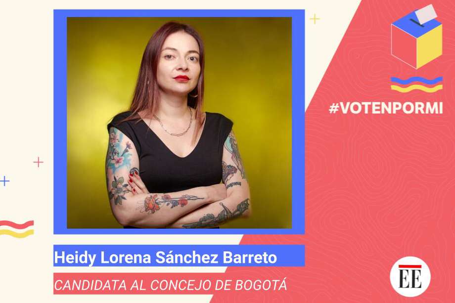 Heidy Sánchez Barreto, la voz de los excluidos #Votenpormí | EL ESPECTADOR